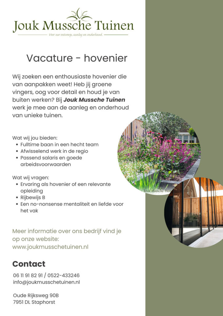 Jouk Mussche Tuinen: Vacature - Hovenier - Weblog Staphorst Rouveen