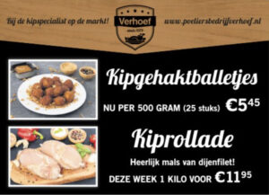Acties bij Poeliersbedrijf Verhoef | Week 25 | - Weblog Staphorst Rouveen